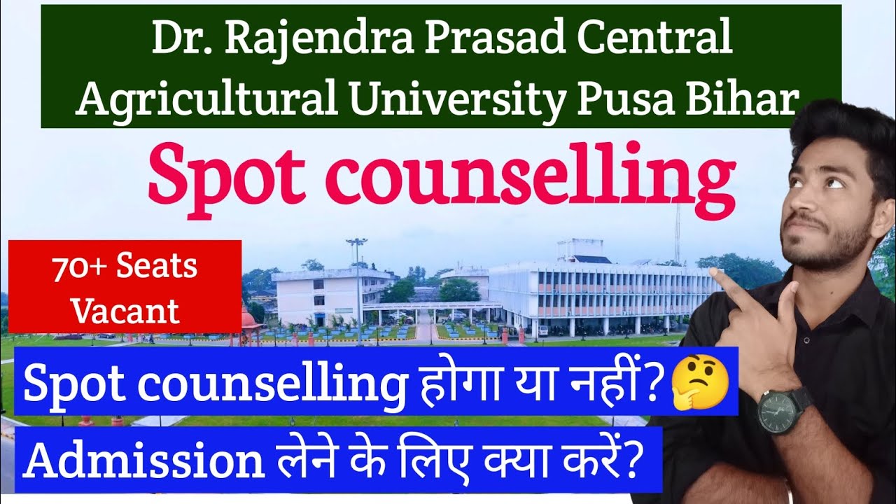 RPCAU Spot counselling •Spot Counselling Update •Admission Process ...