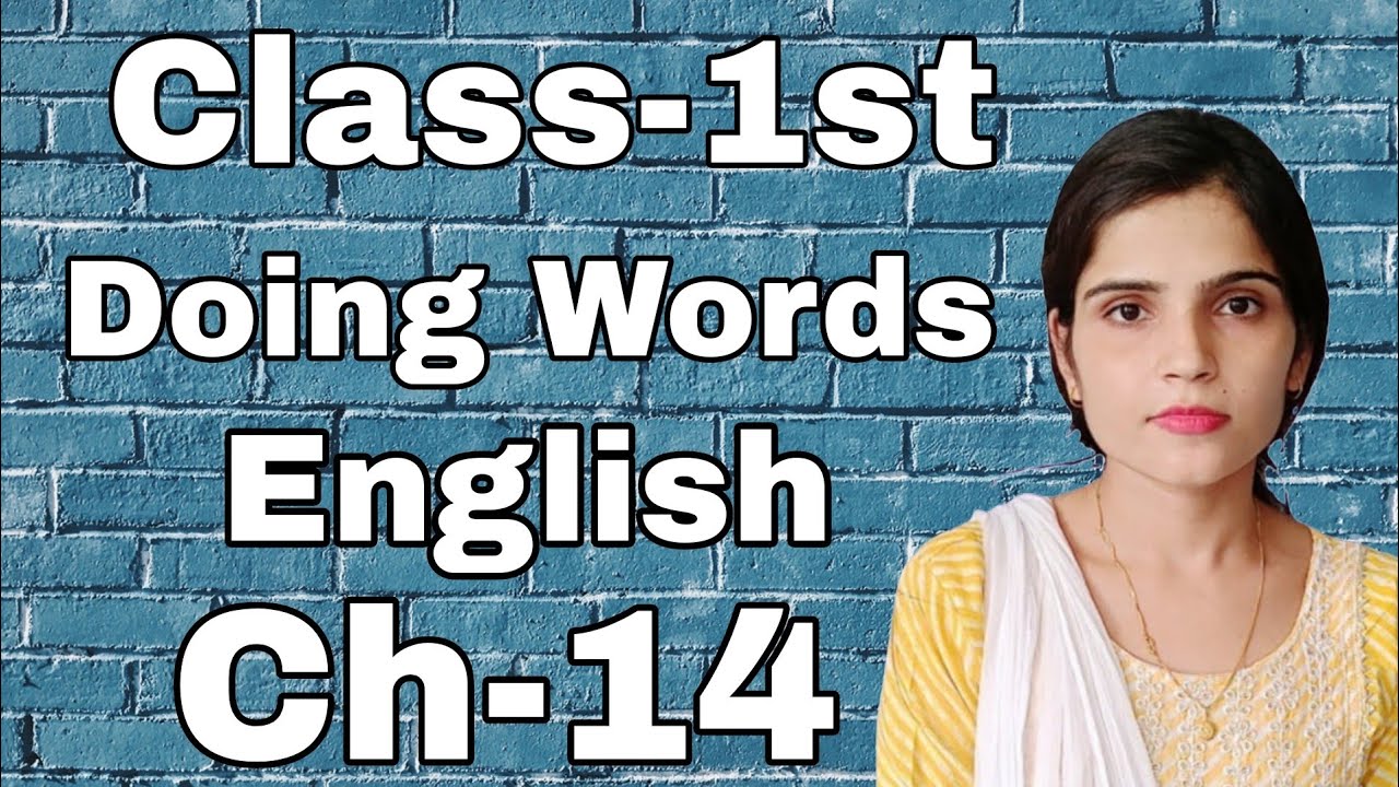 Class -1st | English | Doing Words | By Kavita Ma'am - YouTube