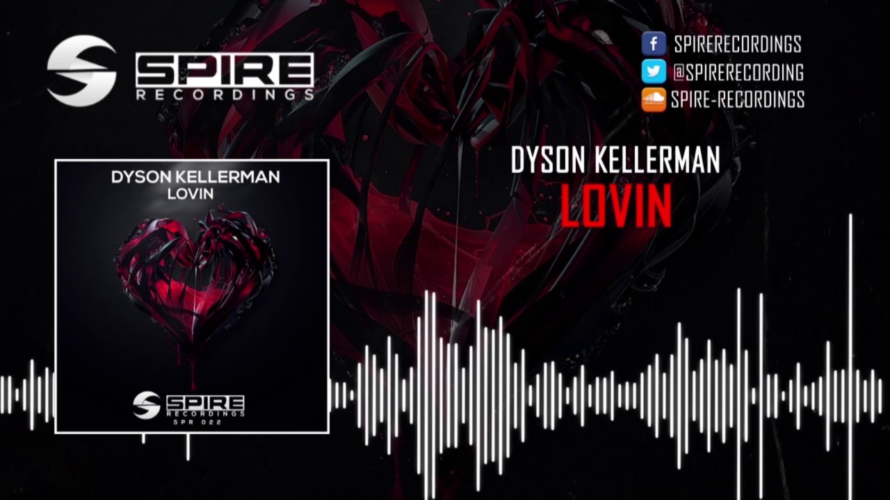 Dyson Kellerman - Lovin' (Teaser) - YouTube
