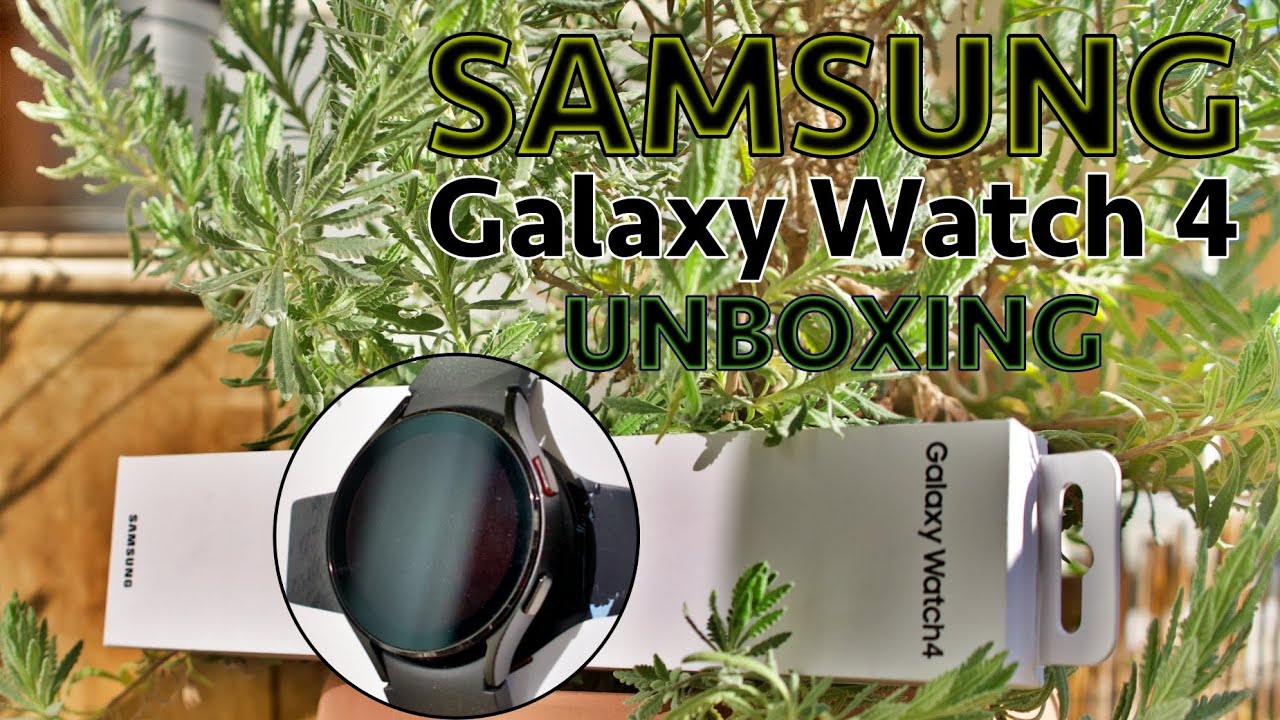 SAMSUNG Galaxy Watch 4 unboxing - YouTube