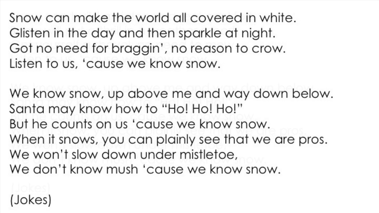 We Know Snow - YouTube