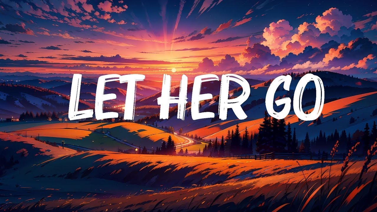 Passenger - Let Her Go (Lyrics) | MONTERO,Justin Bieber ,... - YouTube