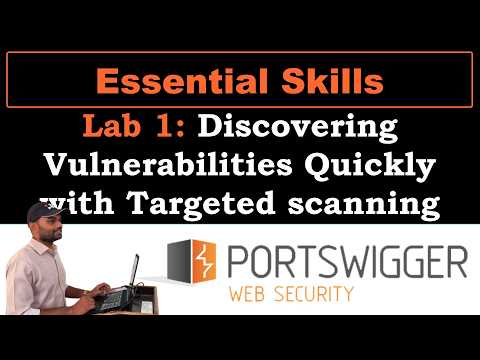 Essential Skills 1 | Discovering Vulnerabilities Quickly with Targeted scanning