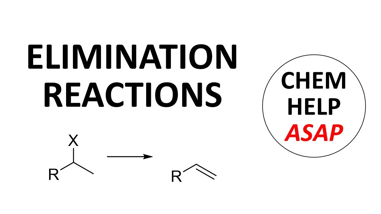 elimination reactions in organic chemistry - YouTube