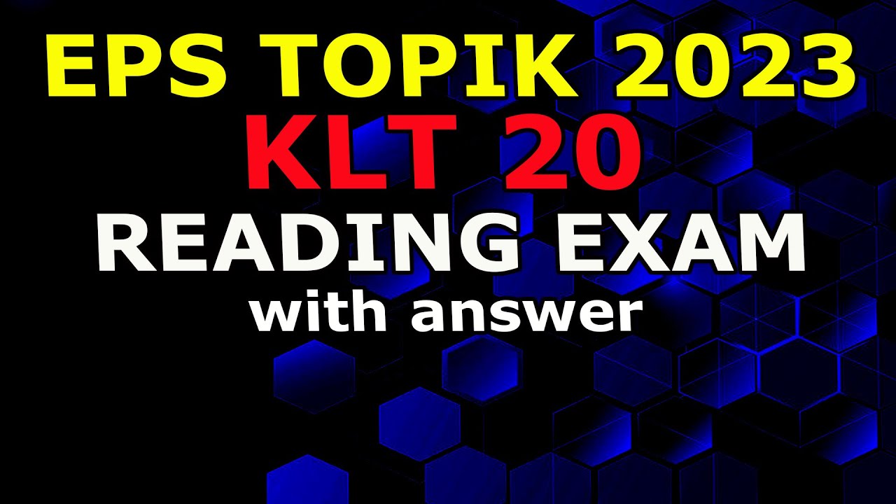 EPS TOPIK 2023 : READING EXAM for KLT 20 Philippines (review) - YouTube