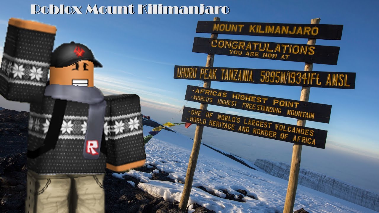 Roblox Mount Kilimanjaro 2017 (ROBLOX Trailer) - YouTube