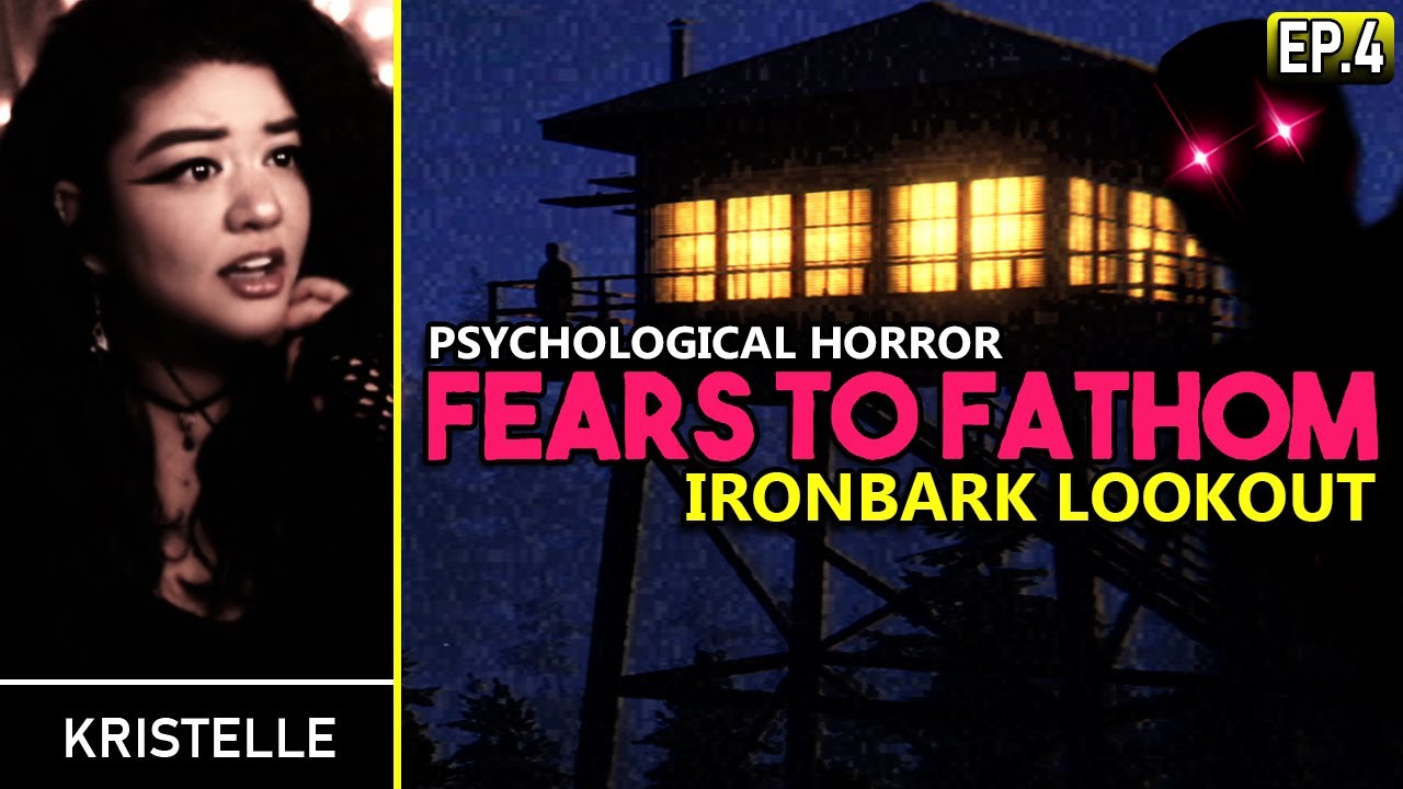 Fears To Fathom • Episode 4: IRONBARK LOOKOUT [FULL GAME, All Endings ...