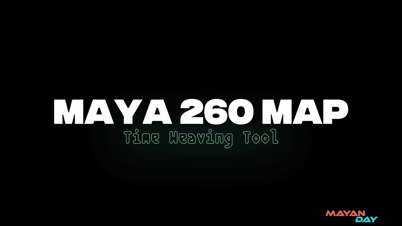 Maya 260 Map - YouTube