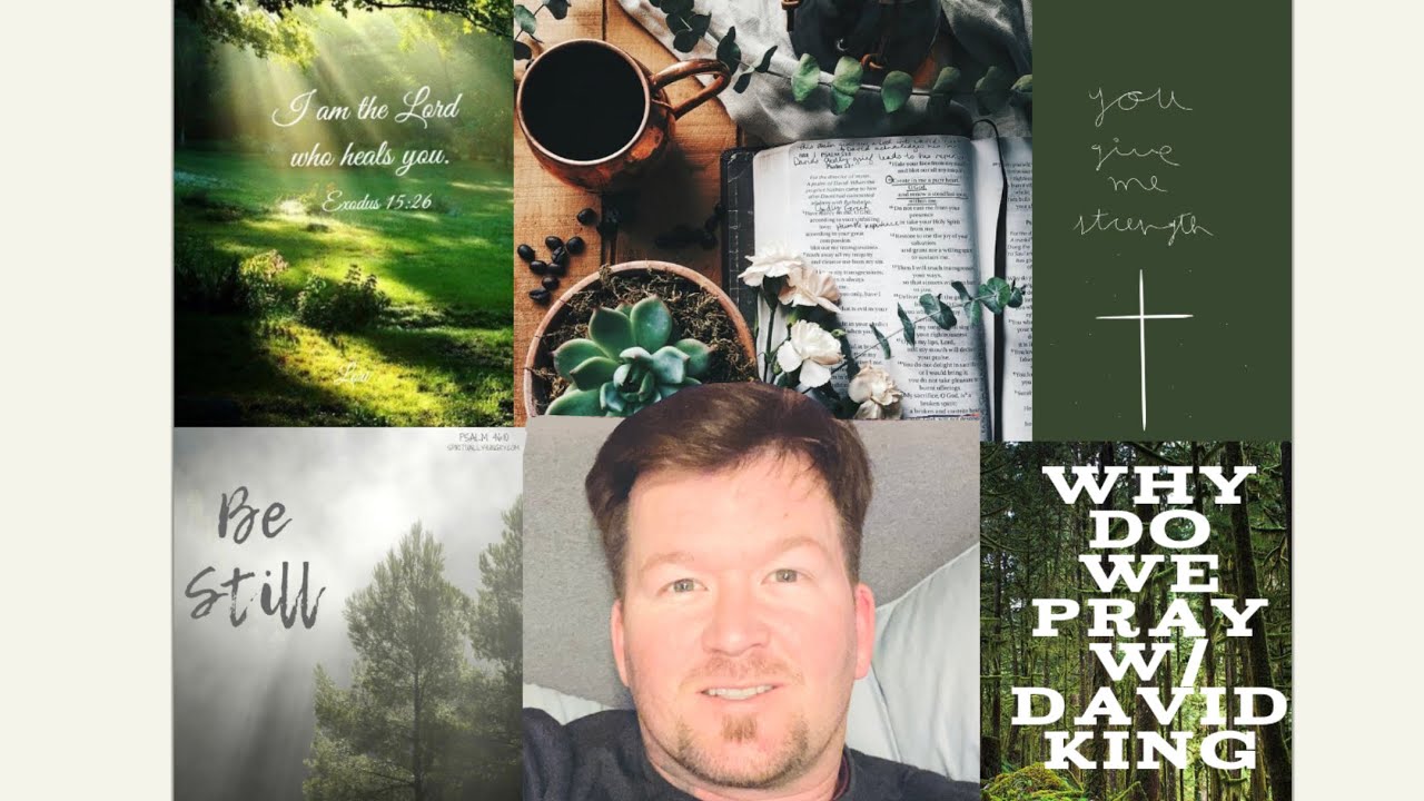 Why should we pray? w/David King (bible study) - YouTube