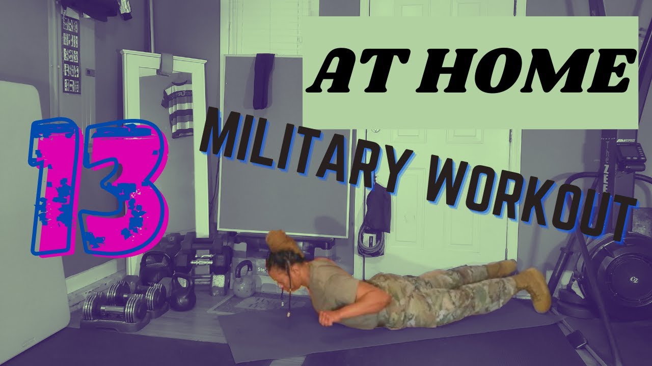 Military Workout At Home / Army Air Force and Navy Workouts / Couch to ...