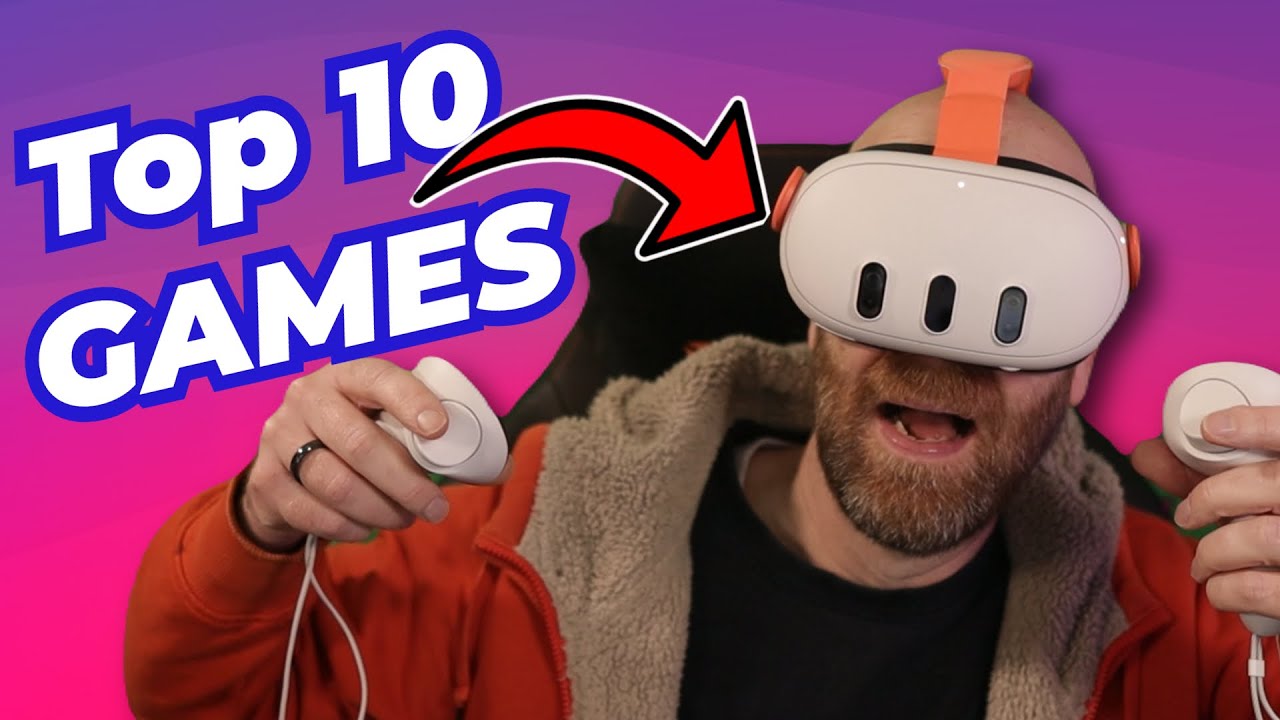 Top 10 MUST HAVE Games for Meta QUEST 3 - YouTube