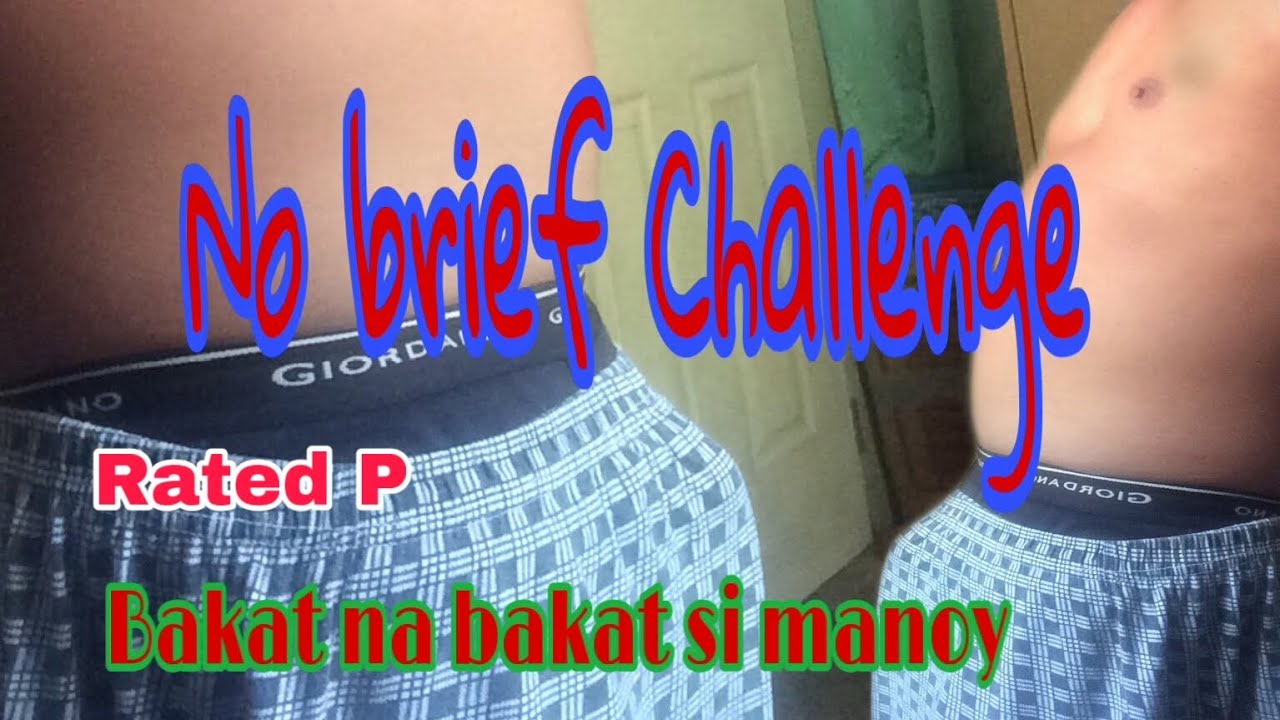 NO BRIEF CHALLENGE - YouTube