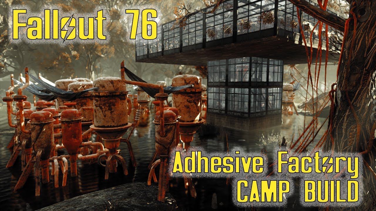Fallout 76 | Adhesive Factory CAMP Build - YouTube