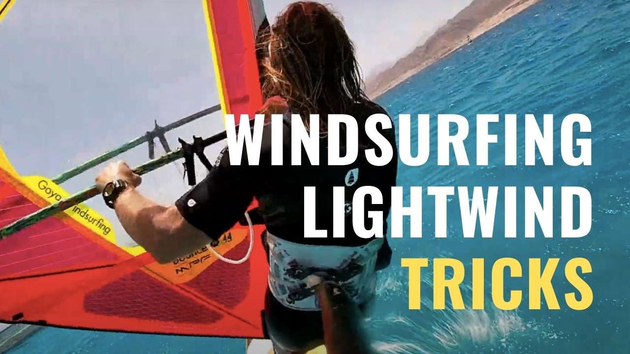 Windsurfing Light Wind Tricks - YouTube