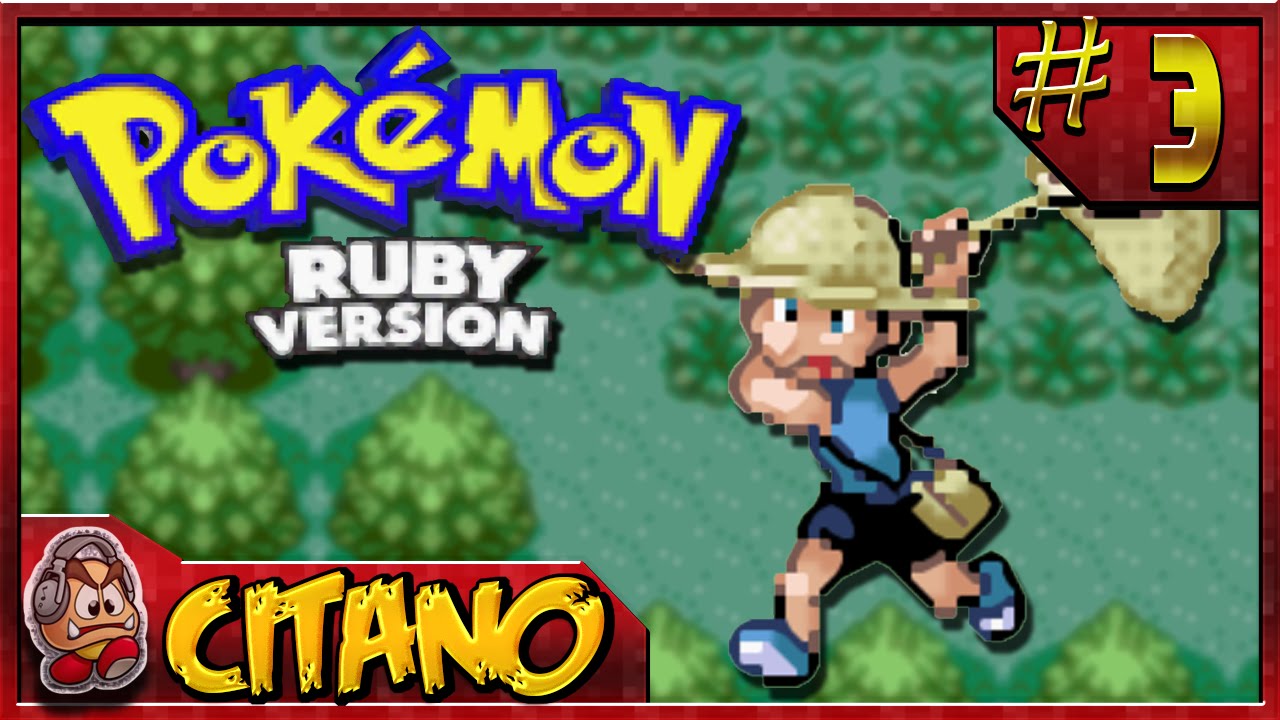 Let's Play Pokemon Ruby - #3: Bugs, Plants and Trouble - YouTube