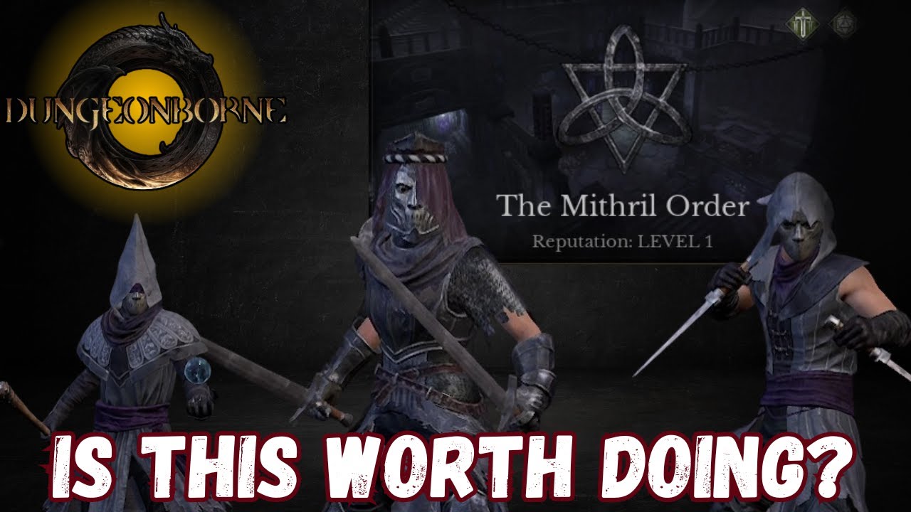 Everything You Need to Know about The Mithril Order | Commentary and Gameplay | Dungeonborne ...