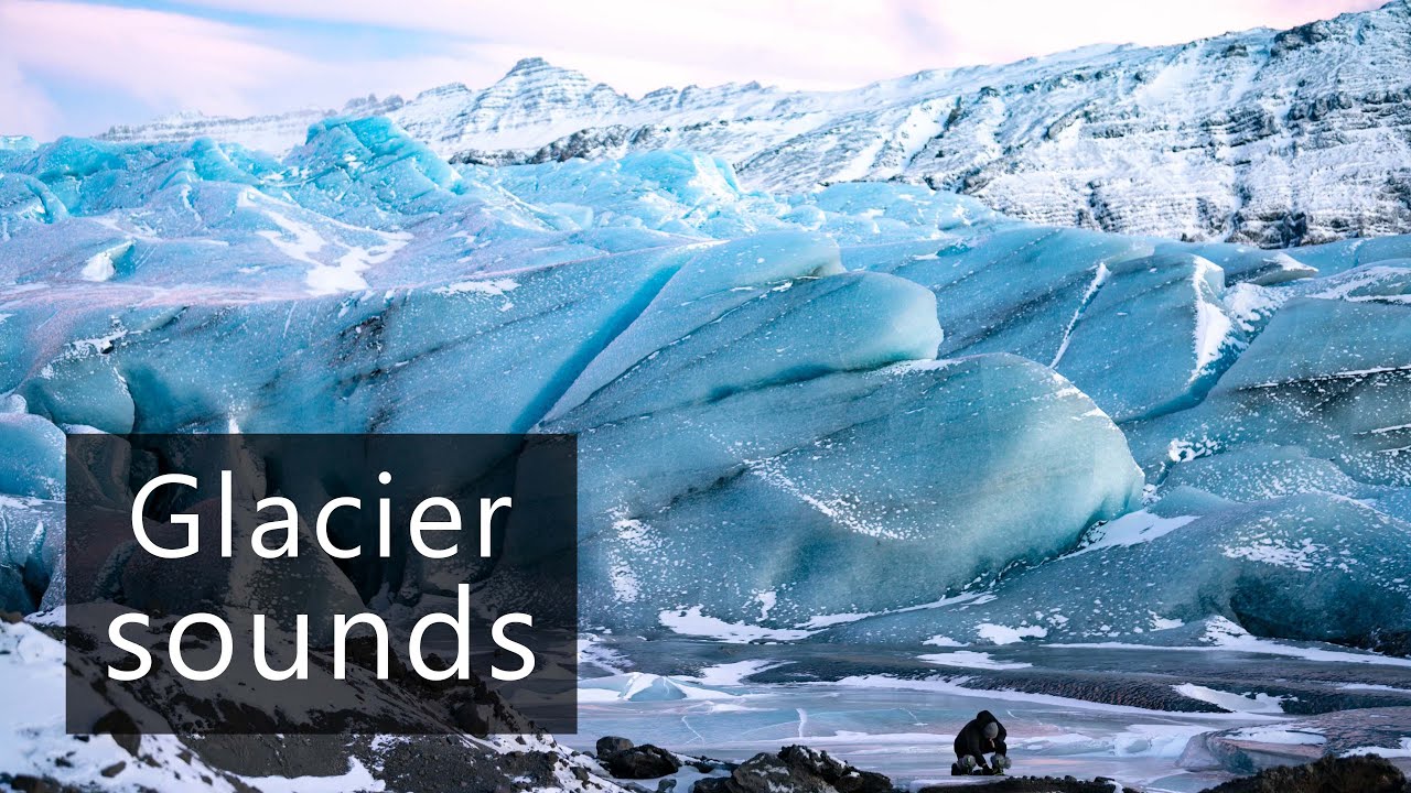 The fascinating sounds of glaciers - YouTube