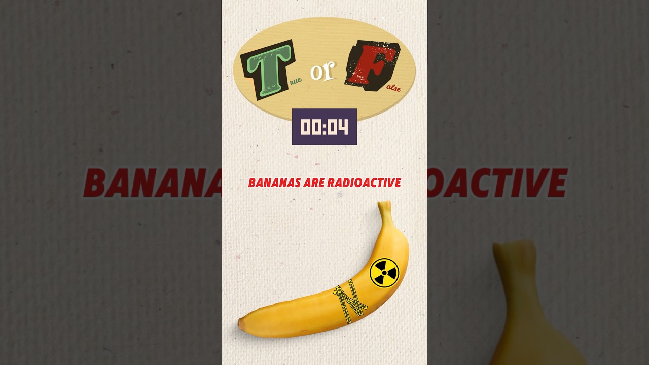 RADIOACTIVE FRUIT!? True or False? #quiz #trueorfalse #trivia #fruit # ...