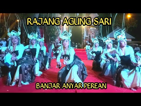 Rejang Agung Sari Banjar Anyar Perean Tabanan Ring Pura Natar Sari ...
