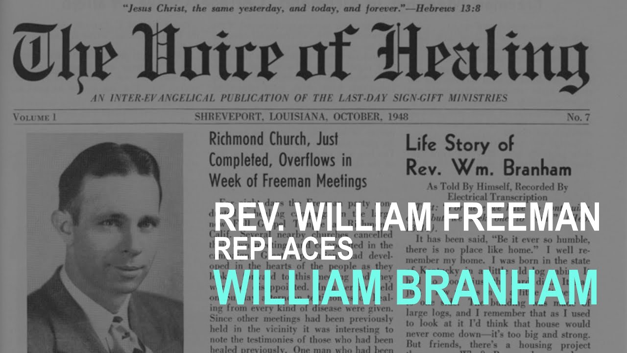 William W. Freeman - William Branham's Replacement - YouTube