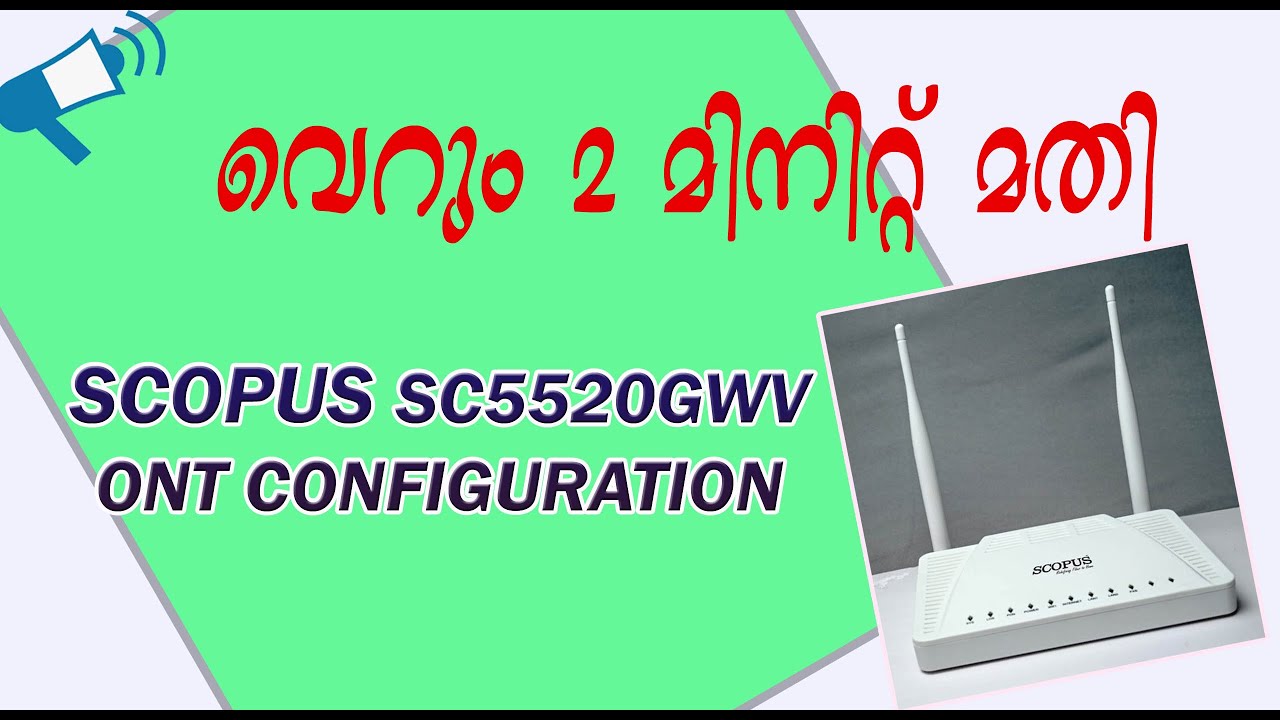 വെറും 2 മിനിറ്റ് മതി സ്‌കോപ്പസ് മോഡം കണക്ഷന്‍ റെഡിയാക്കാം | Scopus ...