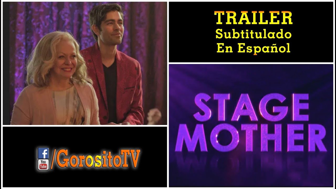 STAGE MOTHER Trailer Subtitulado al Español - Jacki Weaver / Lucy Liu ...