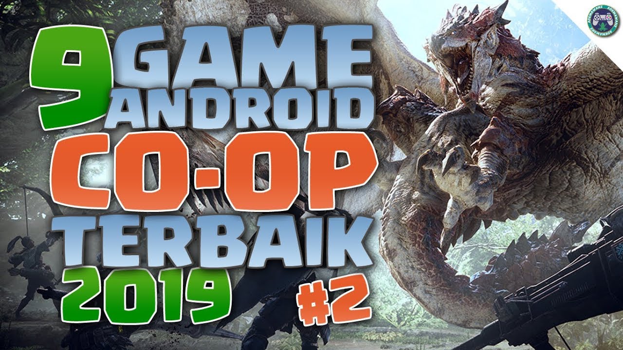 9 Game Android CO-OP Multiplayer Terbaik 2019 #2 - YouTube