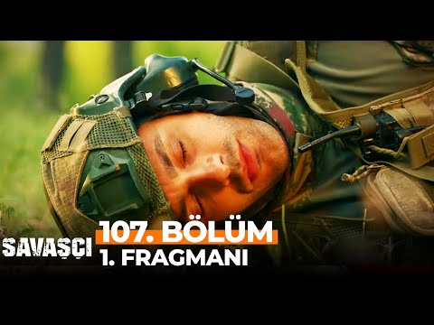 Savaşçı 107. Bölüm 1. Fragmanı | Mermim Bitse De CANIM VAR!