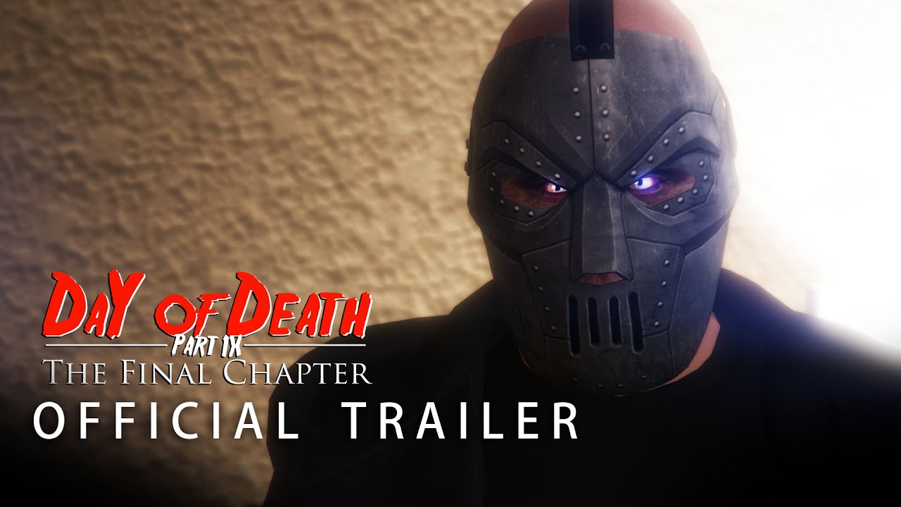 Day of Death Part 9: The Final Chapter Trailer - YouTube