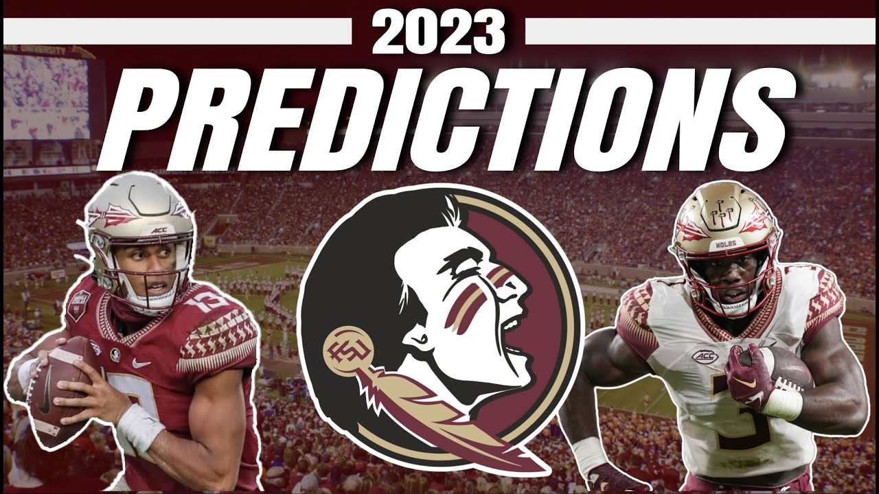 Florida State 2023 College Football Predictions! - Seminoles Full ...