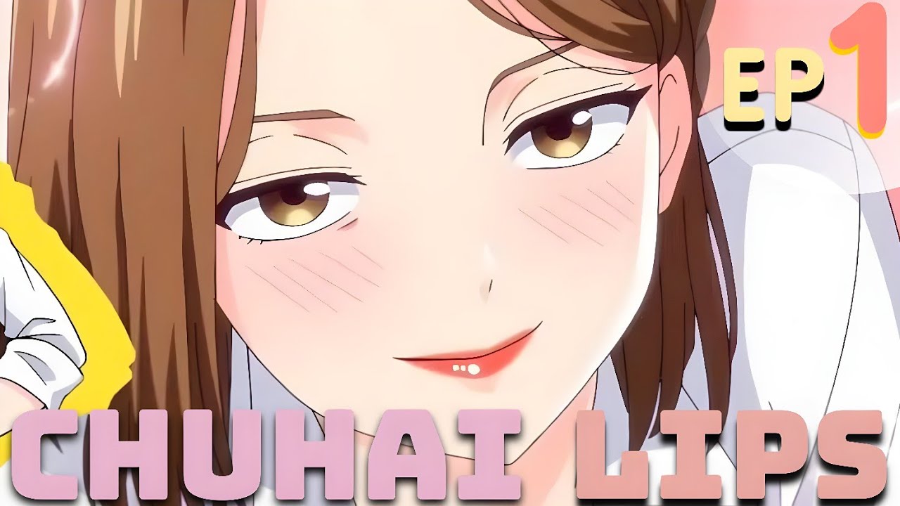 S 1 • Ep 1 The Flavor of My Strict Aunt's Lips Episode 1 Hindi | Chuhai ...