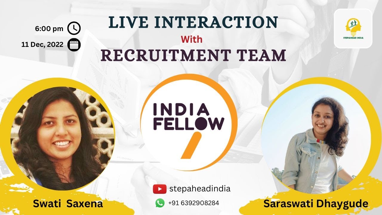 LIVE : Interview with India Fellow Recruitment Team and Current Fellow ...