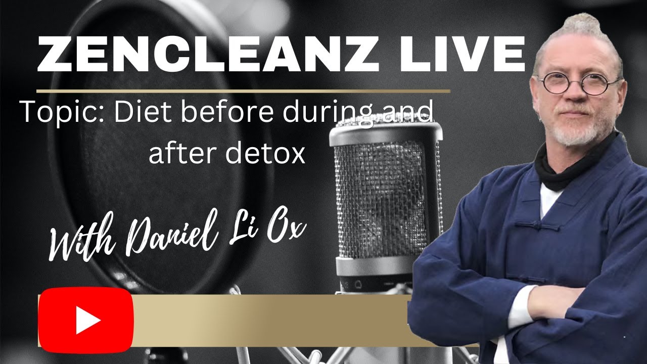 ZENCLEANZ LIVESTREAM 3- Detox & Food. What to eat before, during and ...