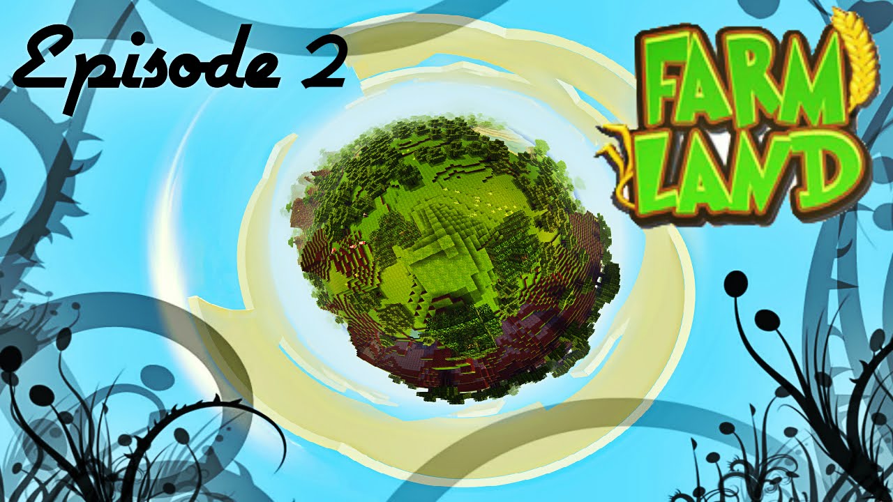 LTP : FarmLand #2 Le Début du Farm ! - YouTube