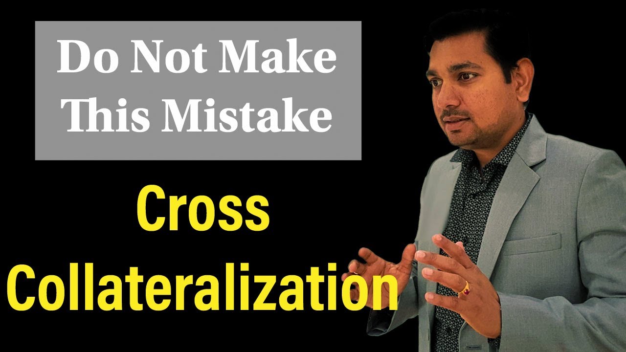 Cross Collateralization loan - Do Not Make This Mistake. Very informative video by Priyank Patel ...