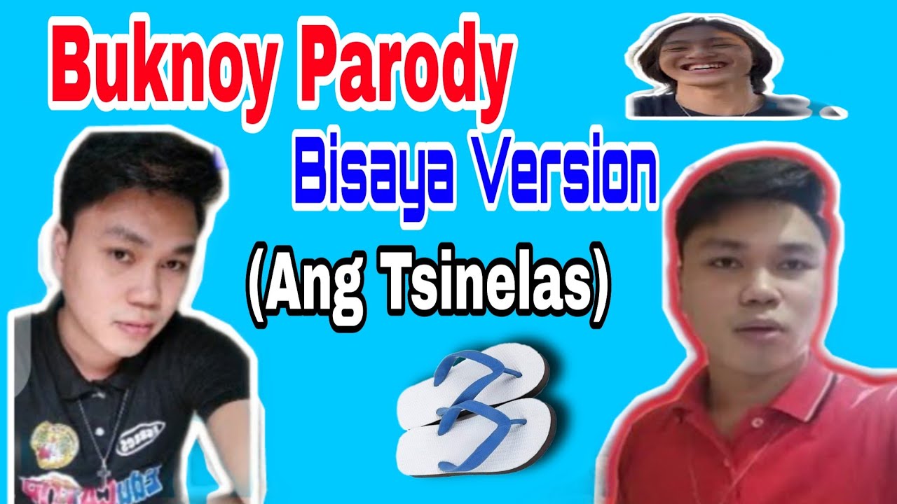 Buknoy Parody Bisaya Version😊 - YouTube