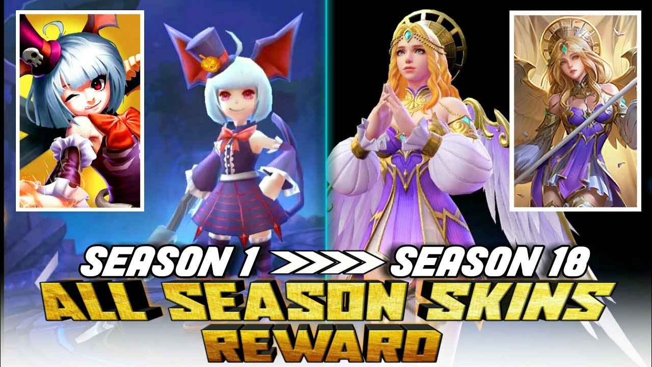 ALL SEASON SKINS REWARD‼ S1 NANA - S18 RAFAELA | MOBILE LEGENDS: BANG ...