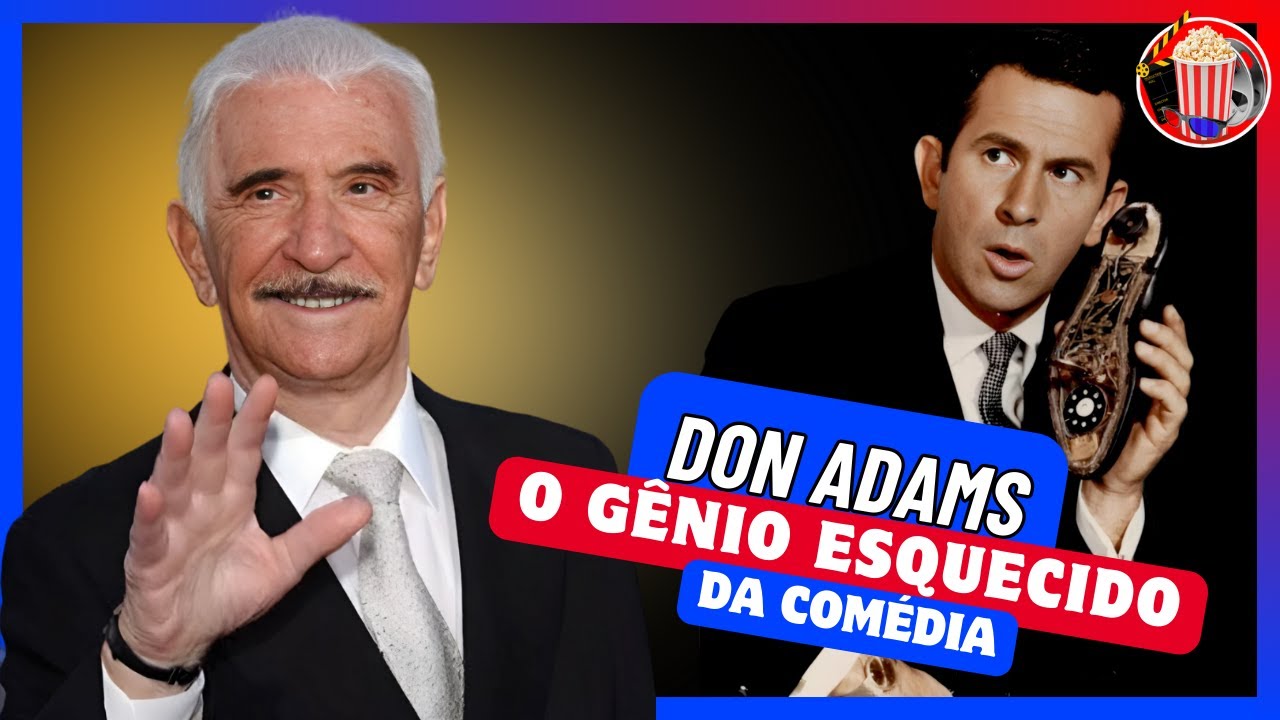 DON ADAMS - O Gênio ESQUECIDO da Comédia - YouTube