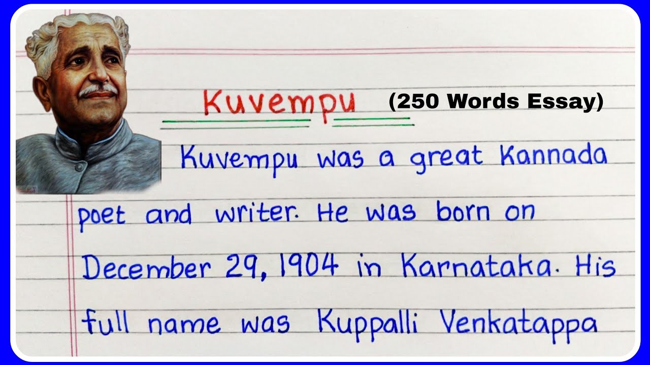 Kuvempu Essay in English | 250 Words Essay on Kuvempu |Information ...
