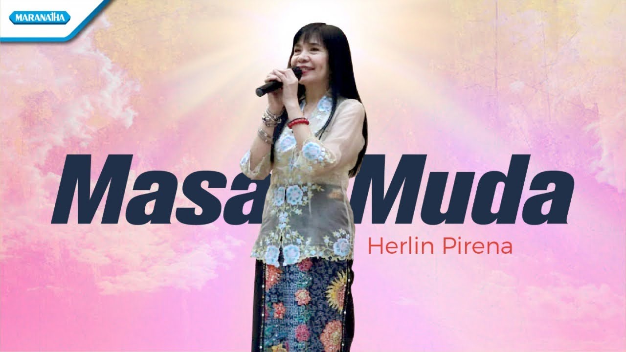 Masa Muda - Herlin Pirena (Official lyric video) - YouTube