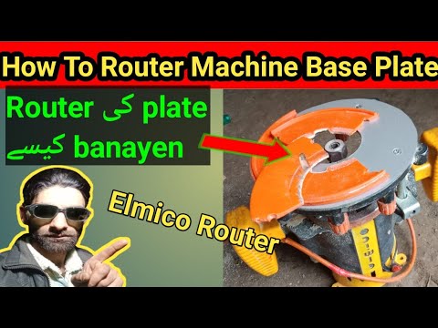 How To Make Router Machine Base Plate Adjustment || Install Base Plate ...