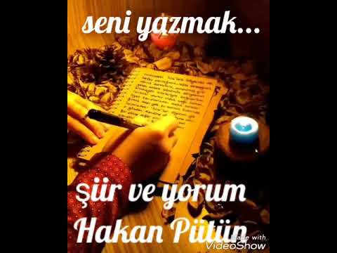 Seni Yazmak - Hakan Pütün...