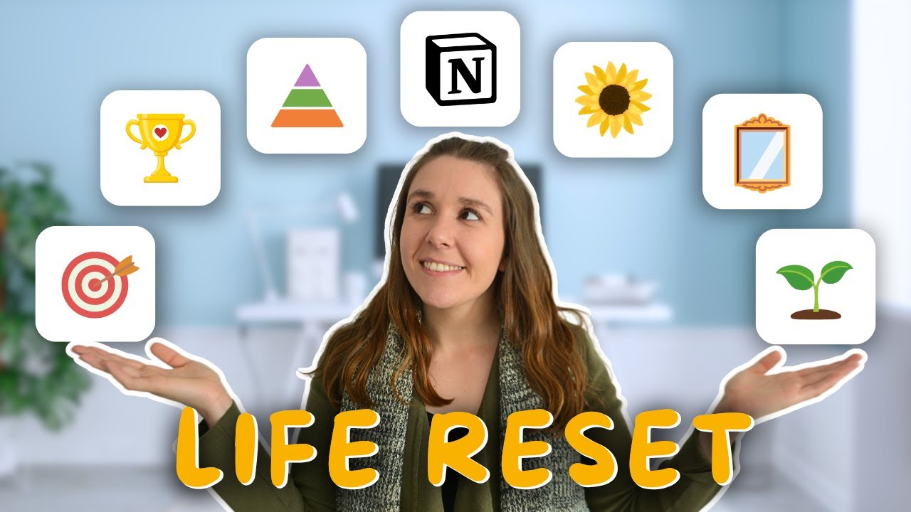 How to design a better life Notion Life Reset - YouTube