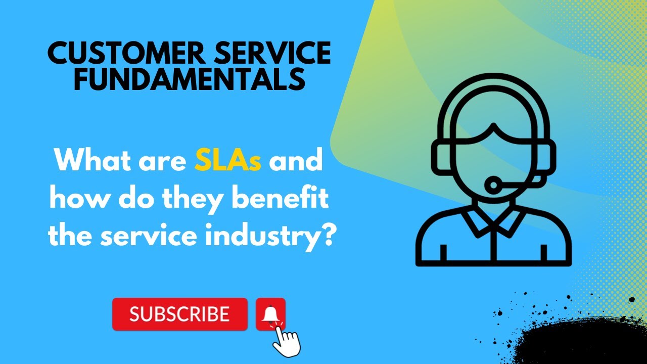 What are SLAs and how do they benefit the service industry? |Customer ...