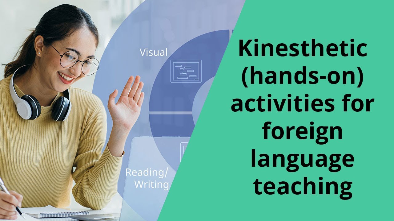Kinesthetic/hands-on activities for foreign language teaching - YouTube