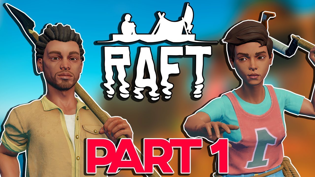 Raft Multiplayer Co-op Gameplay with Great A Part 1 - YouTube
