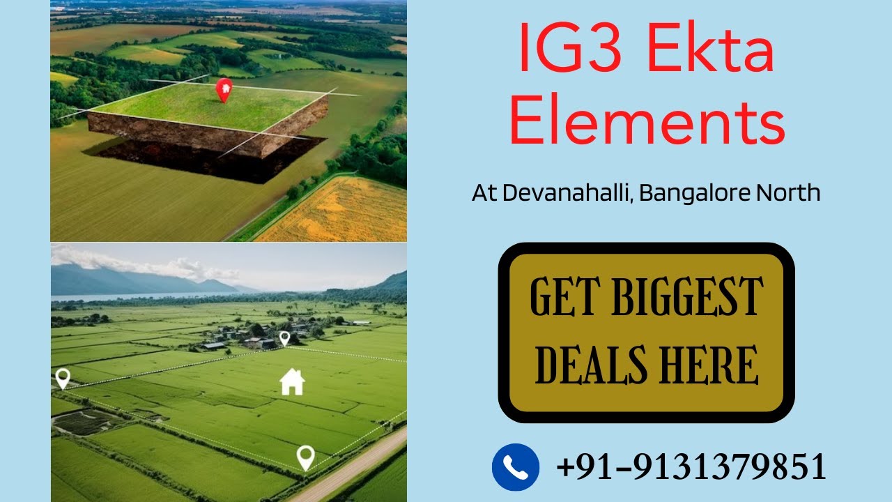 IG3 Ekta Elements Bangalore | IG3 Ekta Elements Devanahalli | IG3 Ekta Elements Brochure and ...