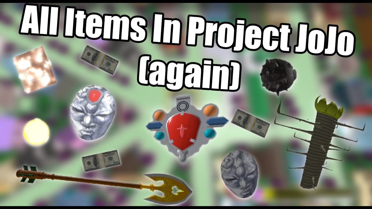 Project JoJo | All Items Explained V2.0 - YouTube