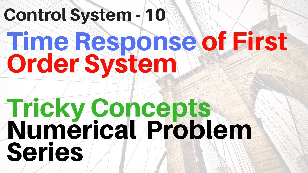 Time response of first order control system - numerical series - 10 ...