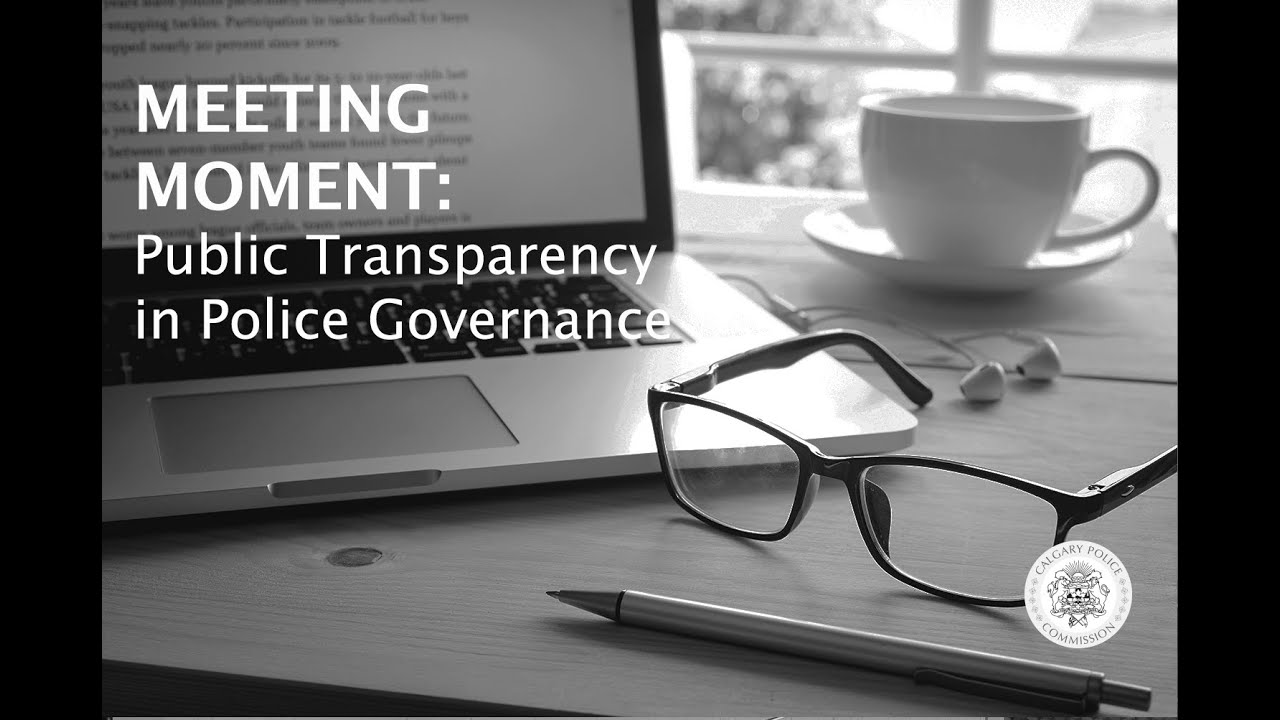 Meeting Moment: Public Transparency in Police Governance - YouTube